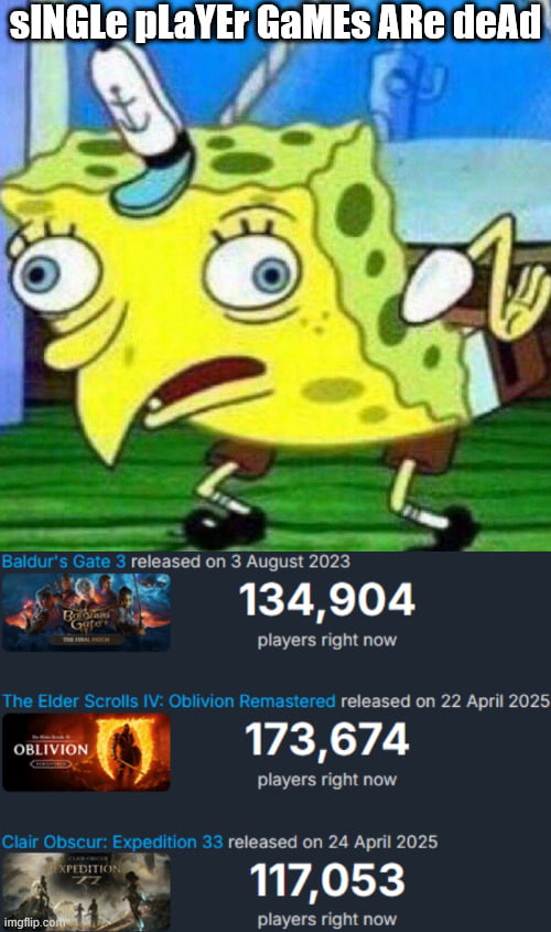 SINGLe pLaYEr GaMEs ARe deAd - 9GAG