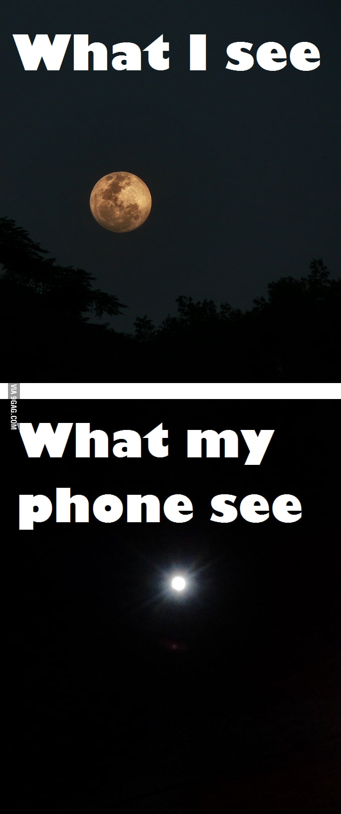 Because I don't have a good camera. - 9GAG
