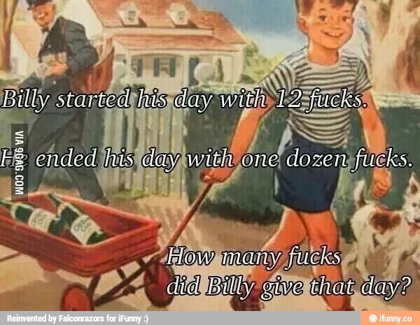 Oh Billy you've done it again - 9GAG