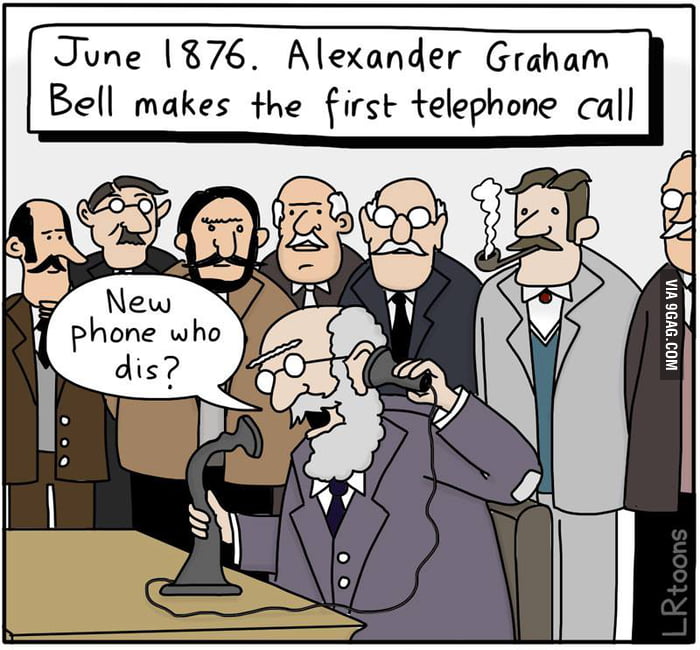 New phone who dis? - 9GAG