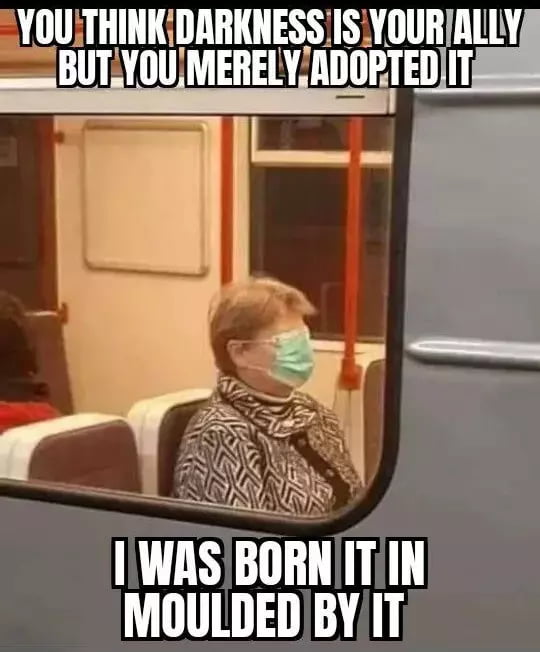 No One Cared Who I Was Until I Put On The Mask 9GAG