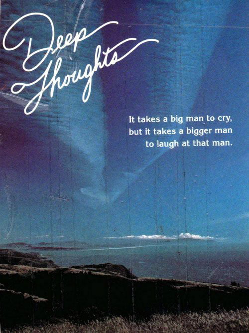 Deep thoughts by Jack Handey - 9GAG