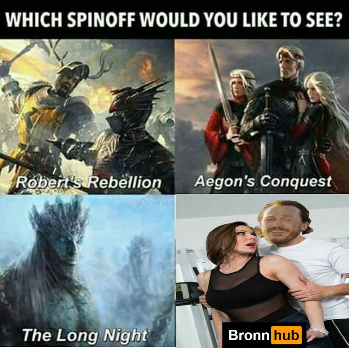 Bronn Hub! - 9GAG