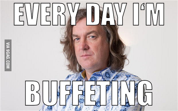 James May everybody! Still Buffeting - 9GAG