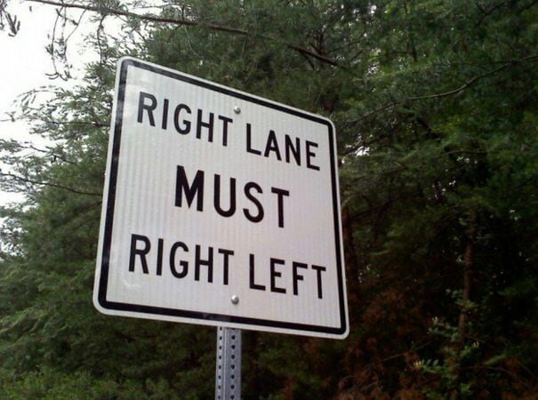 Right lane must right left - 9GAG