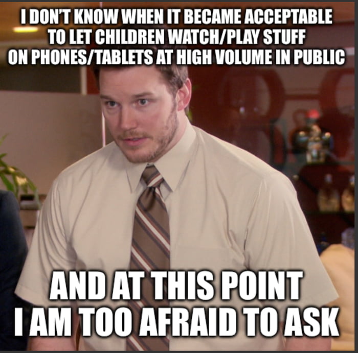 Annoys the bejesus out of me - 9GAG