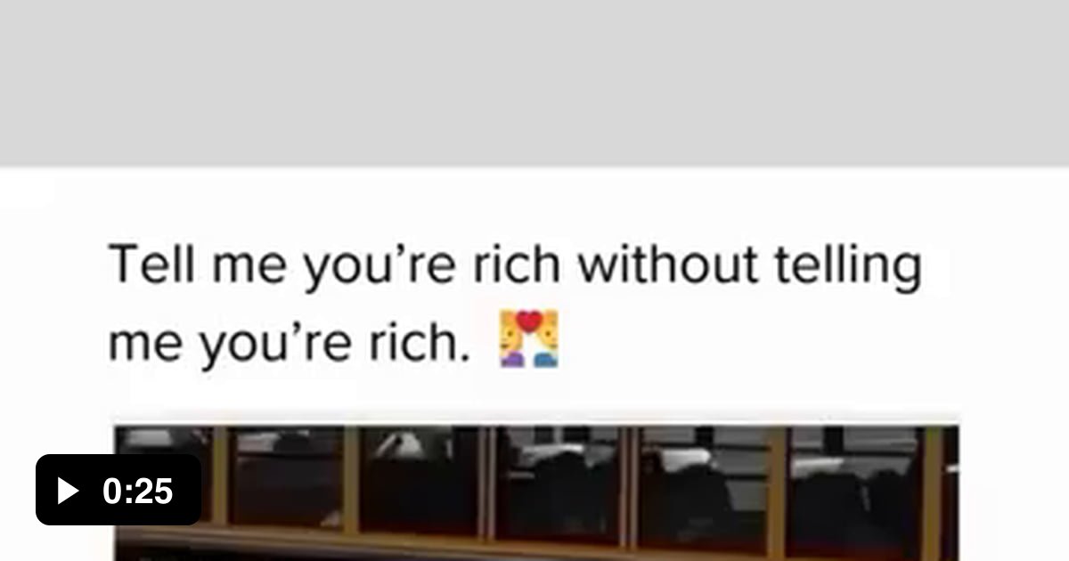 Tell me you are rich without telling me you are rich. - 9GAG