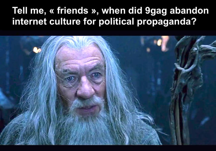 Propagandalf - 9GAG