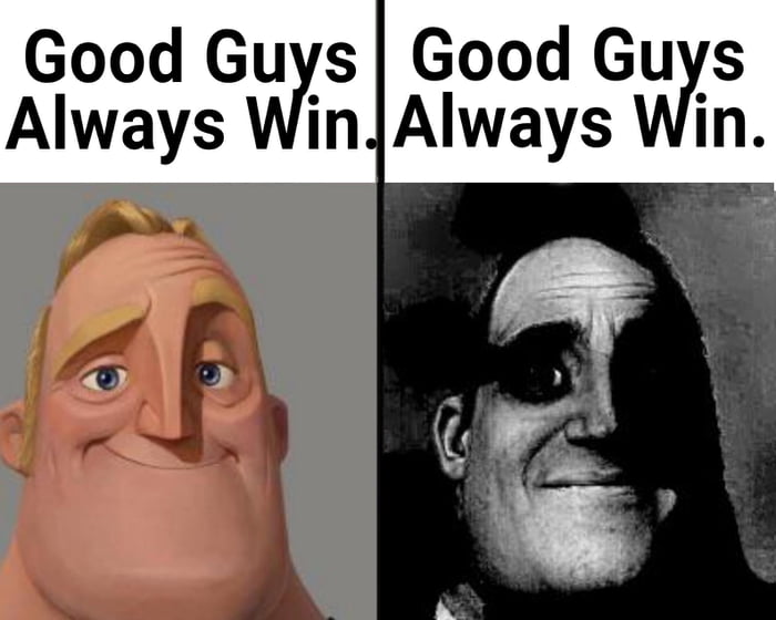 When 'good guys always win' meets reality - 9GAG