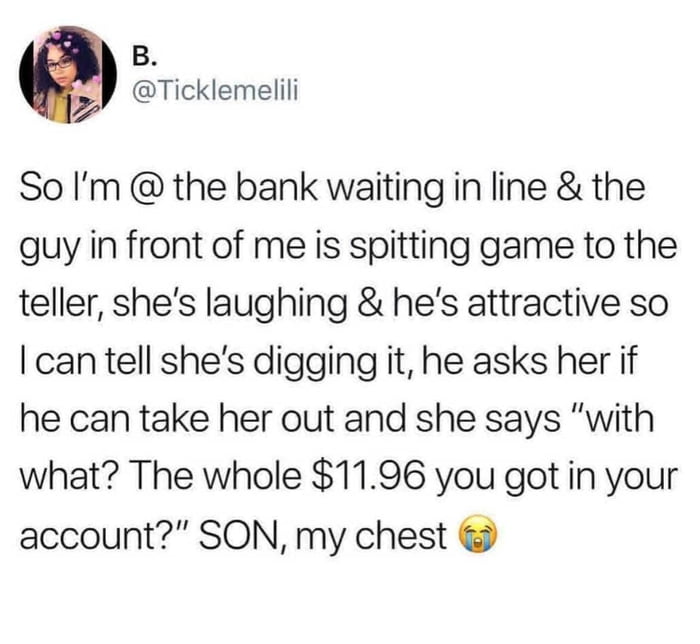 How to ask her out (Bank Edition) - 9GAG