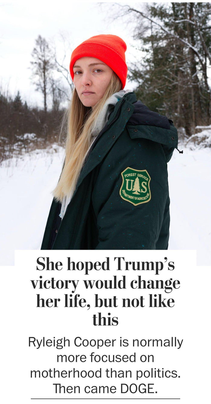 She and her whole family voted for Trump. Now she's out of her job in the Forestry Service. - 9GAG