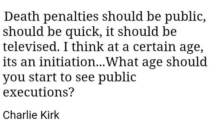 I'm sorry that a 31-year-old man with two children died, but was this his death sentence that we ...