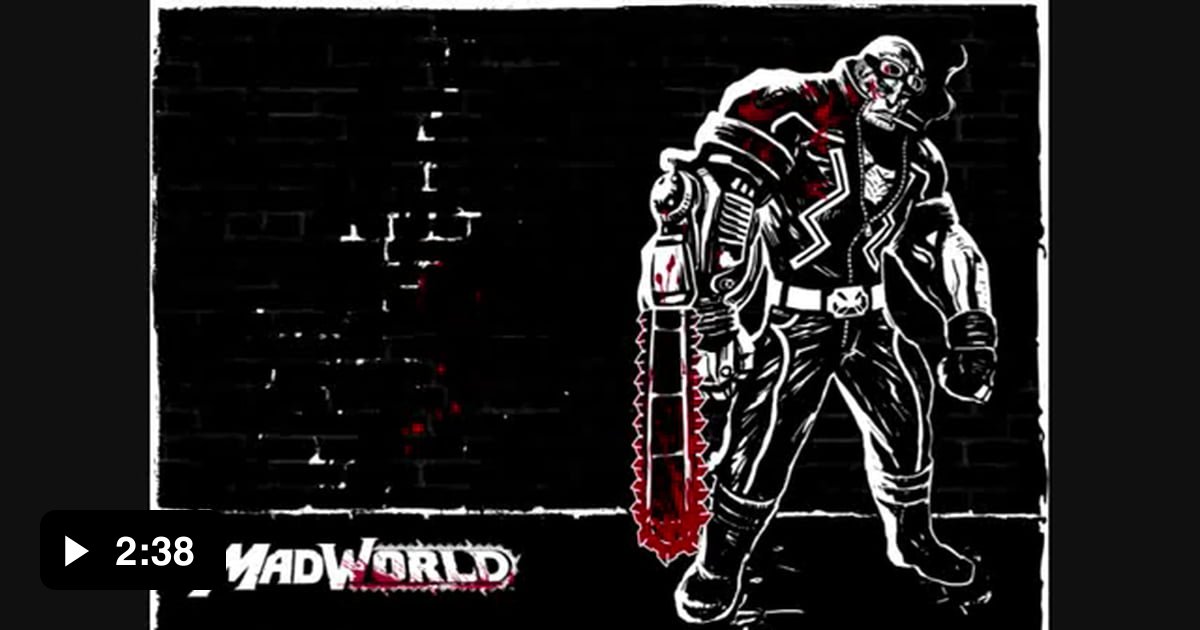 Digging through my fav bgm in video games #1 : Madworld - look pimpin ...