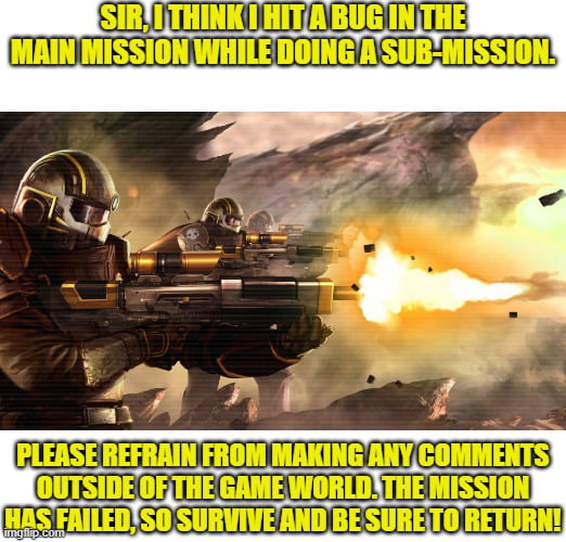 Main mission failed but top priority survival strategy - 9GAG