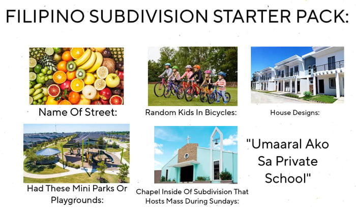 Filipino Subdivision Starter Pack: - 9GAG