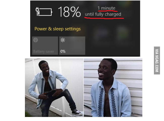 1 minute till fully charged huh? - 9GAG