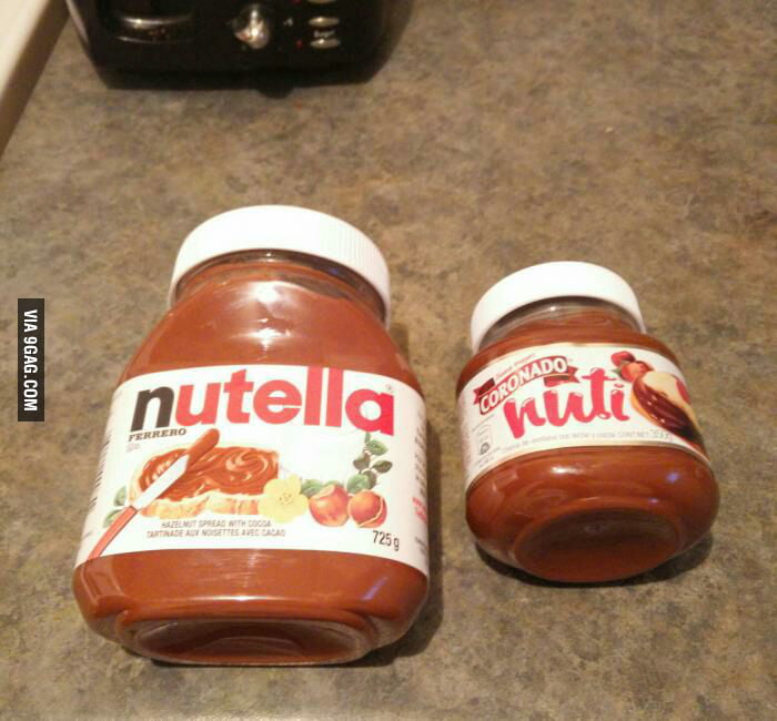 Hey look! A Nutella wanna-be! Too bad, you're "nuti"-ven close! - 9GAG
