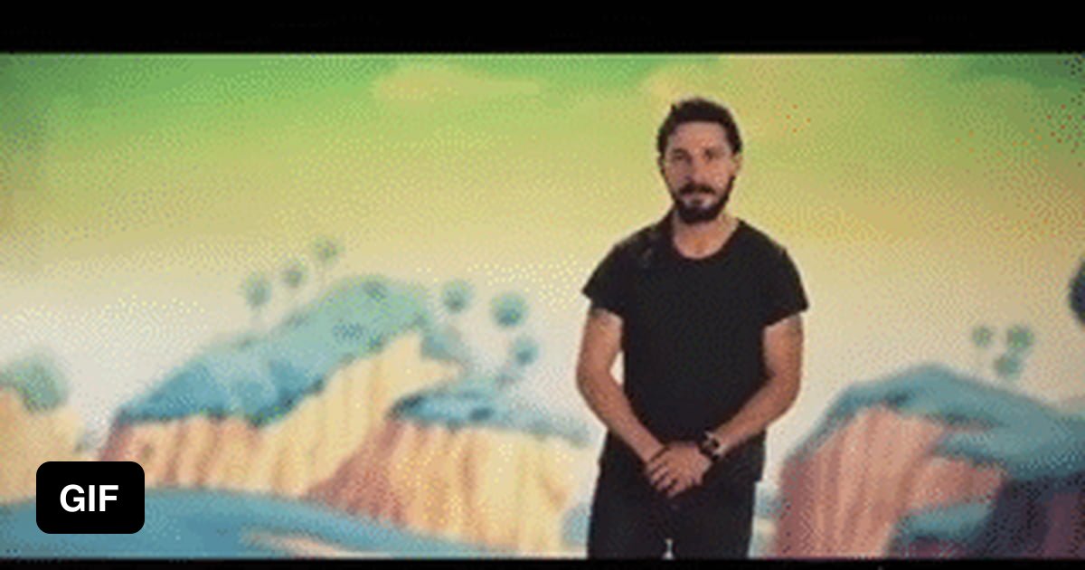 Shia LaBeouf goes Super Saiyan - 9GAG