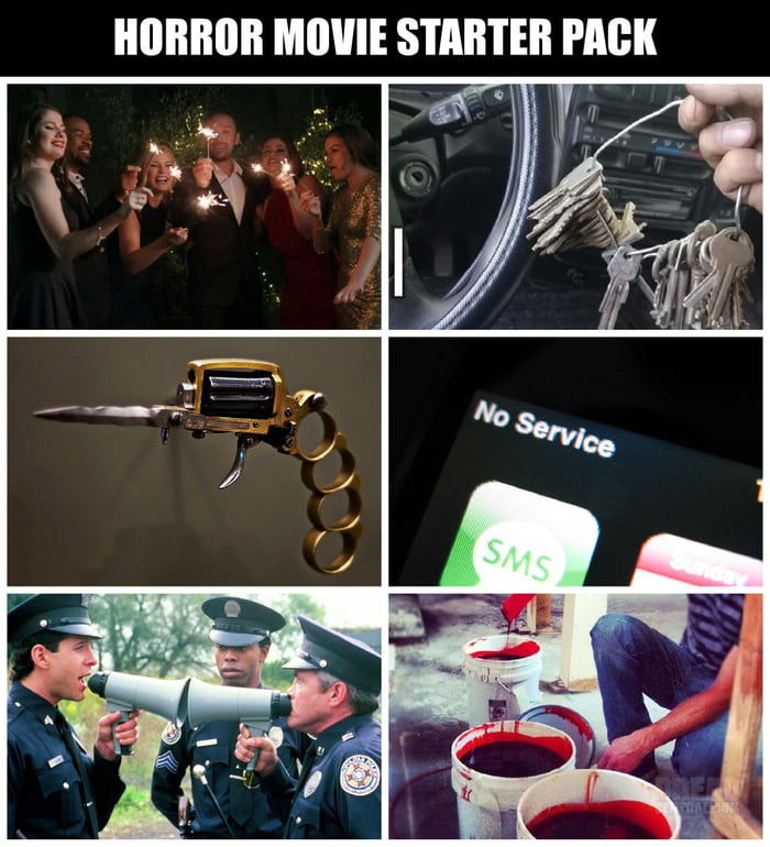 Horror Movie Starter Pack - 9GAG