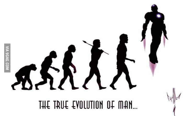 The true evolution of man.. - 9GAG