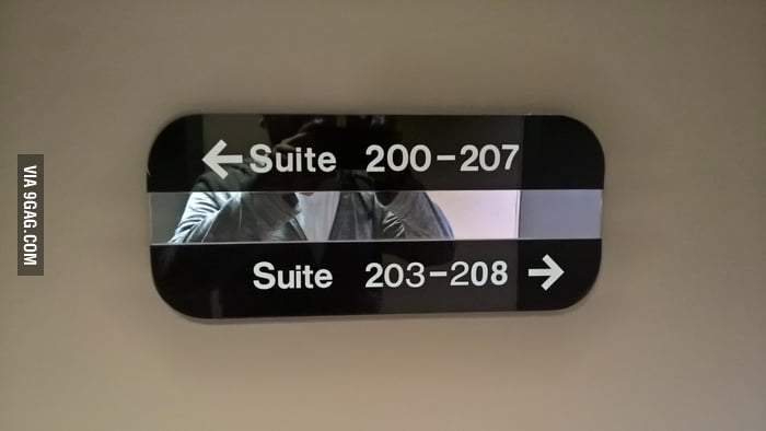 I was looking for Suite 205... - 9GAG