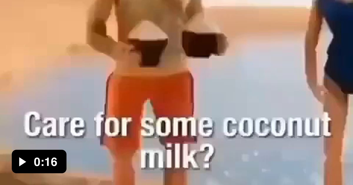 Want some coconuts - 9GAG