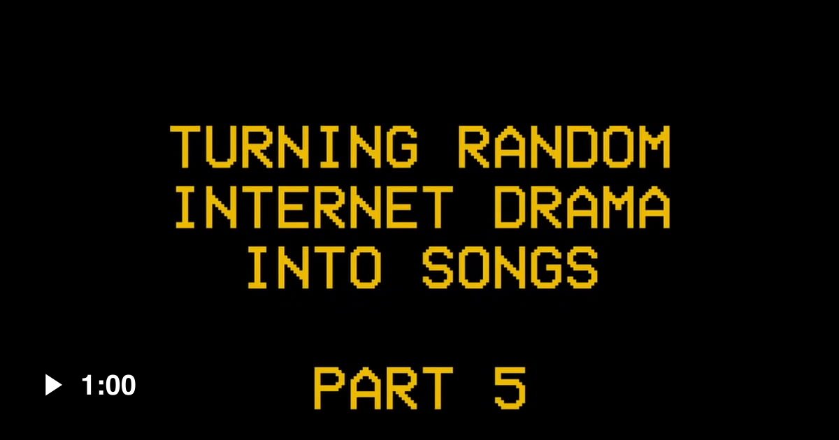 Turning random internet drama into songs - part 5 (Lubalin) - 9GAG