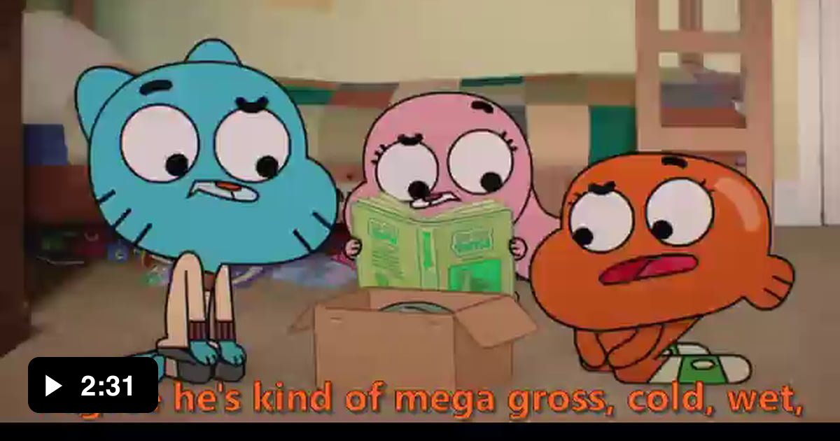 Getting a pet will give you a whole new life experience. [Gumball} - 9GAG