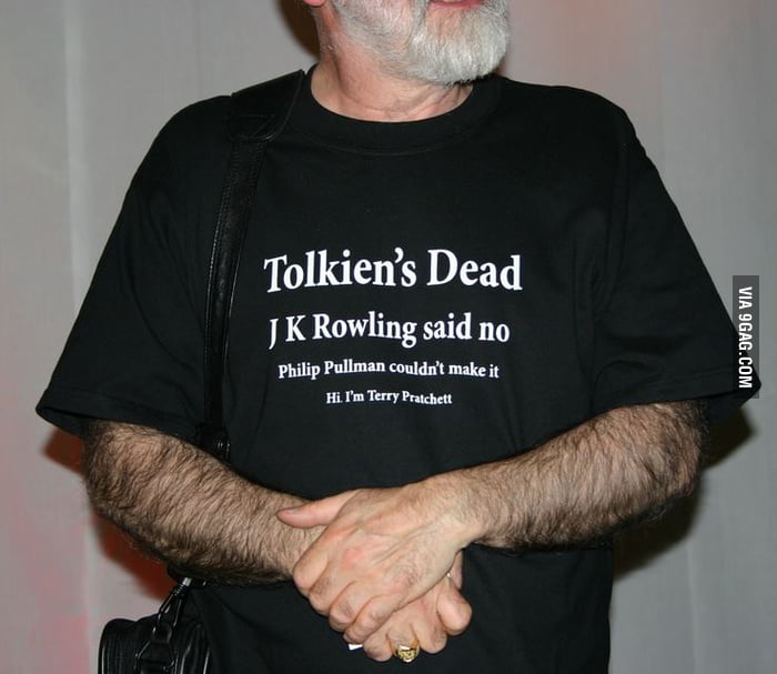 Tolkien's dead... Hi, I'm Terry Pratchett - 9GAG