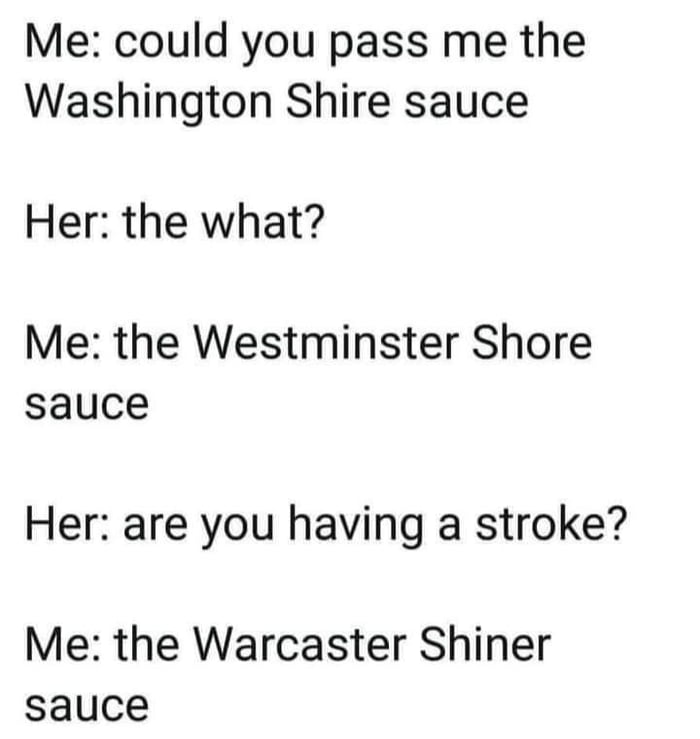 Who wanted the Sauce? - 9GAG