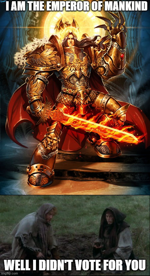 You don't vote for Emperors - 9GAG