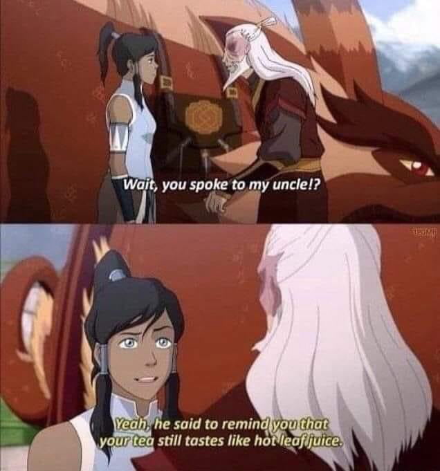 Be like uncle Iroh - 9GAG