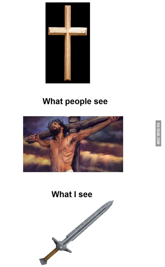 Jesu.... Sword! - 9GAG