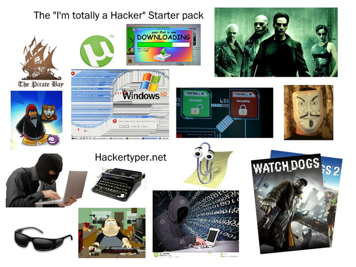 The "I'm Totally a Hacker" Starter pack - 9GAG