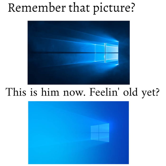 Windows 10 is almost 9 years old - 9GAG