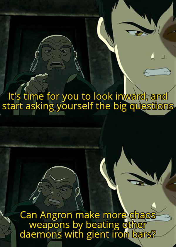 Angron looking at Be'lakor: Hmmmmmm? - 9GAG