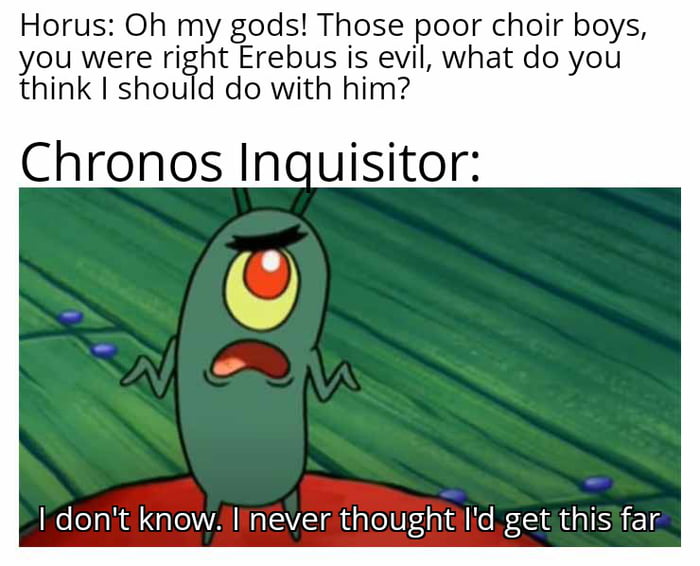 If Ordo chronos actually did something - 9GAG