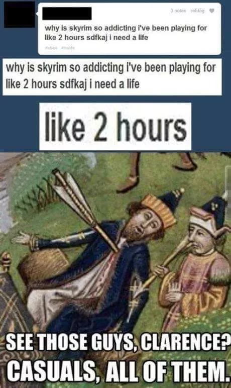 I should play Skyrim - 9GAG