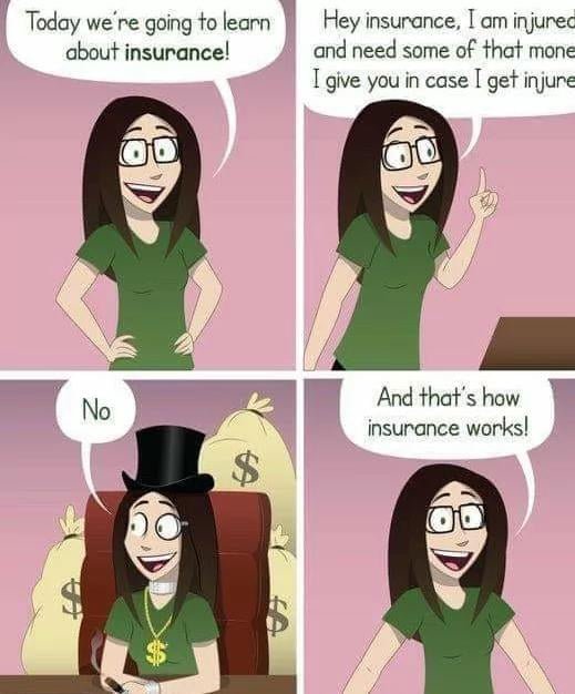 F_uck insurance companies - 9GAG