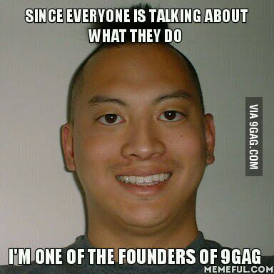 My name is Brian Yu - 9GAG