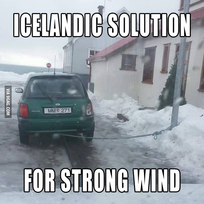 Is it windy? - No problem. - 9GAG