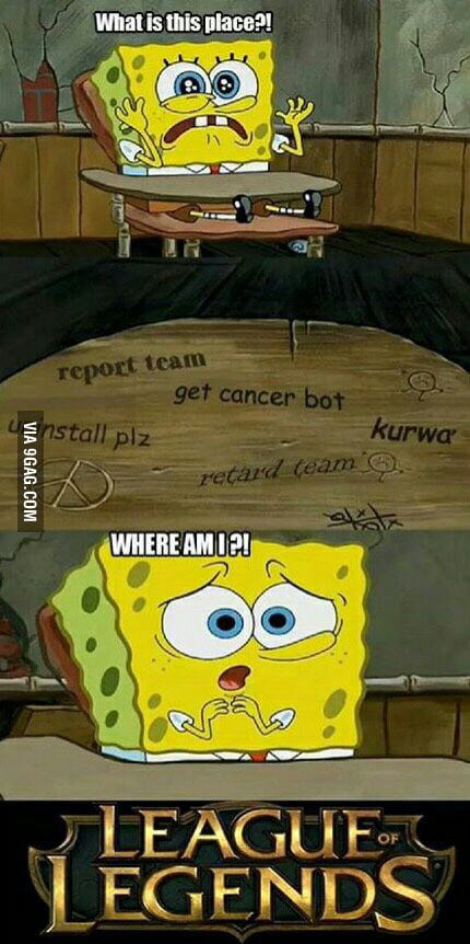 Gg ez noob jungler no ganks top - 9GAG