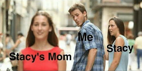 Stacy's mom has got it going on - 9GAG