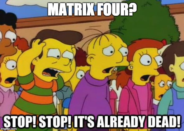 Matrix 4 - 9GAG
