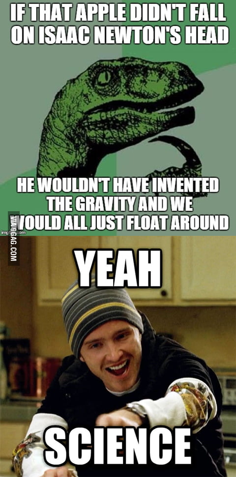 Yeah science - 9GAG