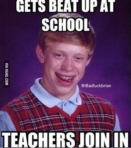 Bad luck brian - 9GAG