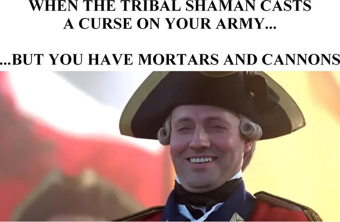 Need your best Colonial memes. Not bothered which country's - 9GAG
