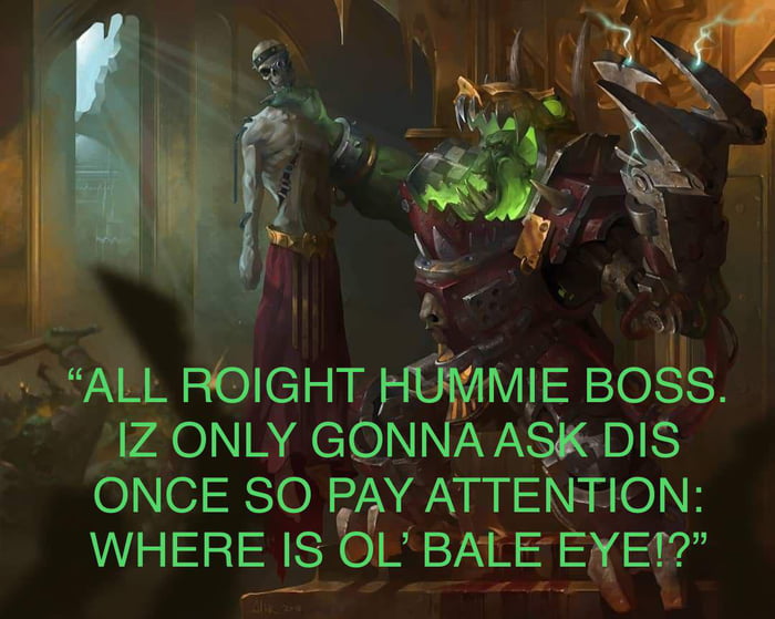 40k end times: Ork Edition. - 9GAG