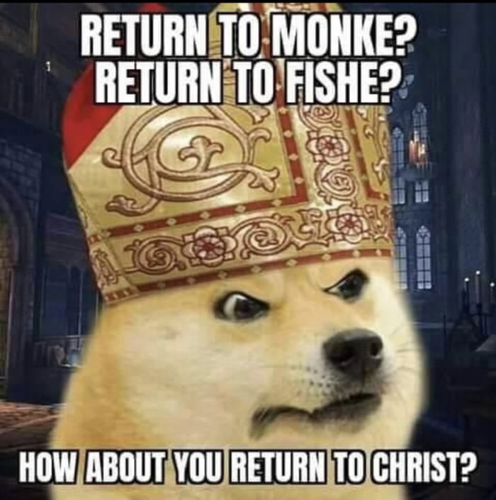 Pope doge’ hot take 2 - 9GAG