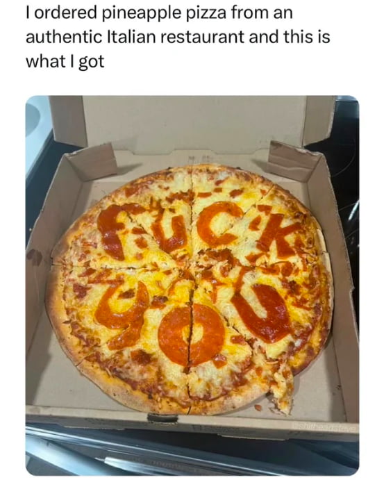 Italians don’t fw pineapple fr - 9GAG